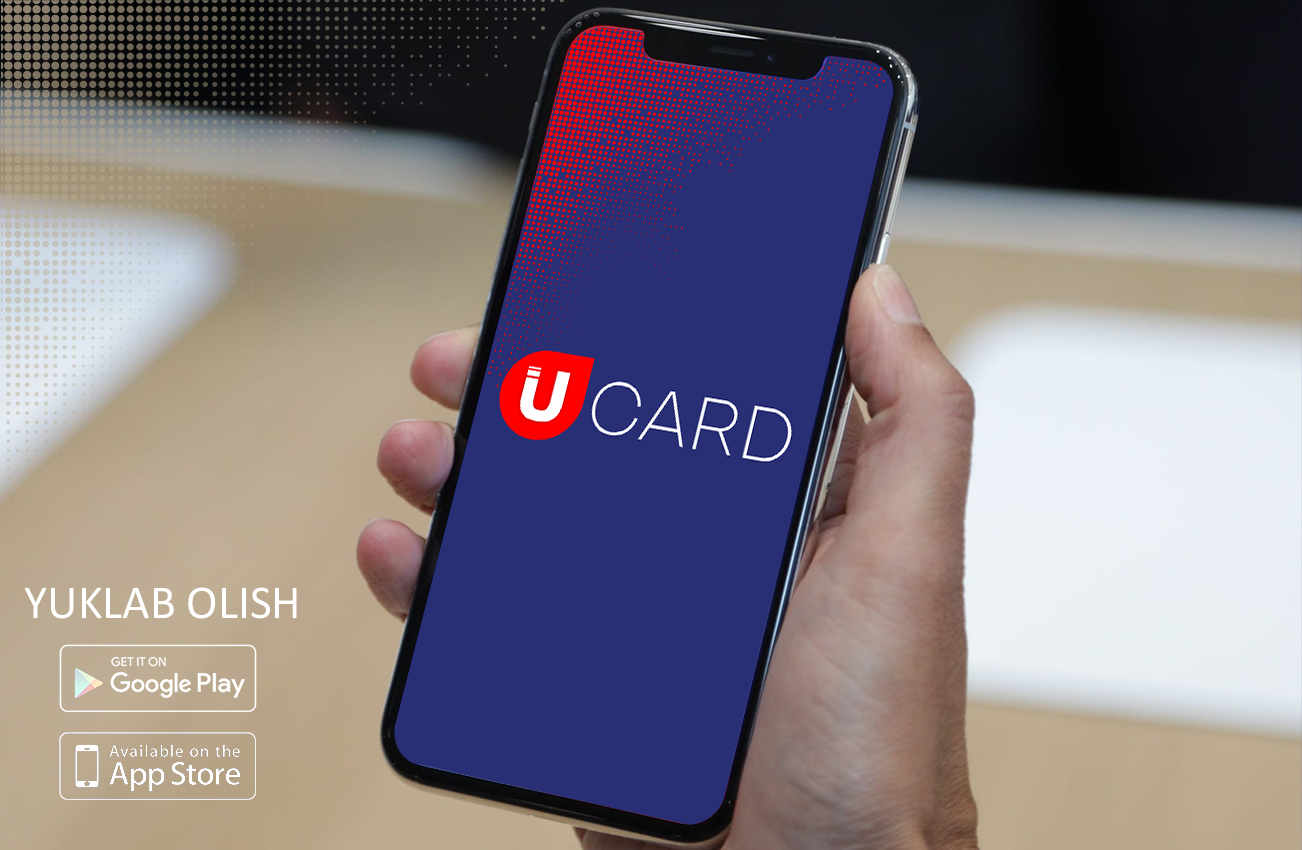 Ucard — мобил илова кўринишидаги виртуал жамғарма тизими